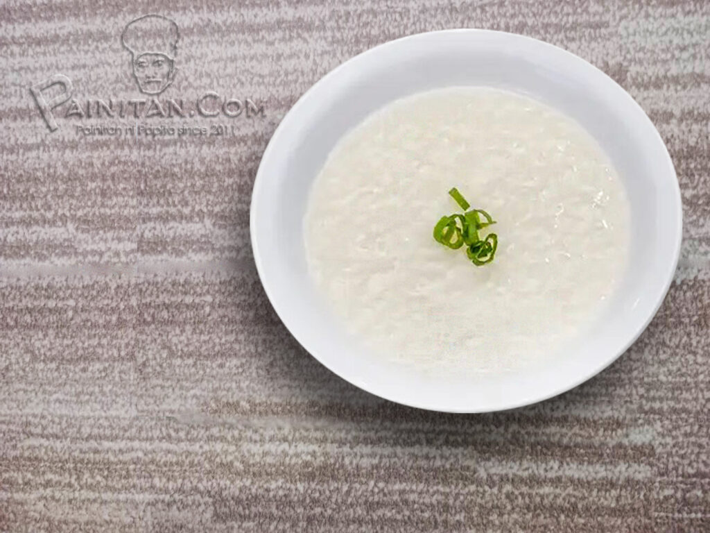 Plain Lugaw – Painitan Ni Papito